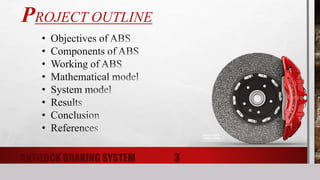 Abs (Anti-lock braking system ) | PPTX