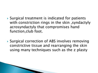 ABS AMNIOTIC BAND SYNDROM ORTHOPEDIE.pptx