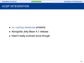 Headless Android Strikes Back! | PDF | Operating Systems | Computer Software and Applications