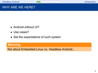 Headless Android Strikes Back! | PDF | Operating Systems | Computer Software and Applications