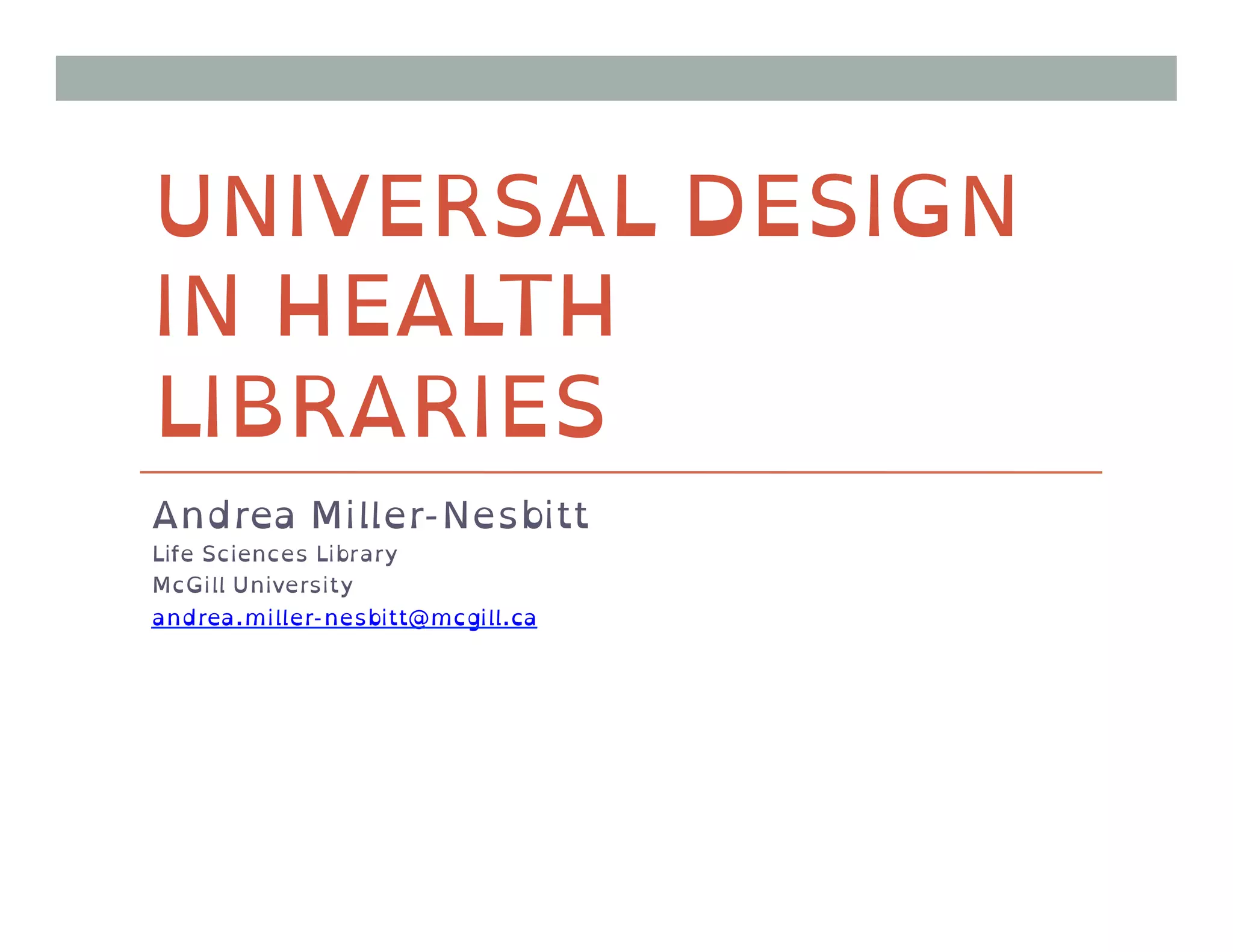 Universal Design in Health Libraries | PPT
