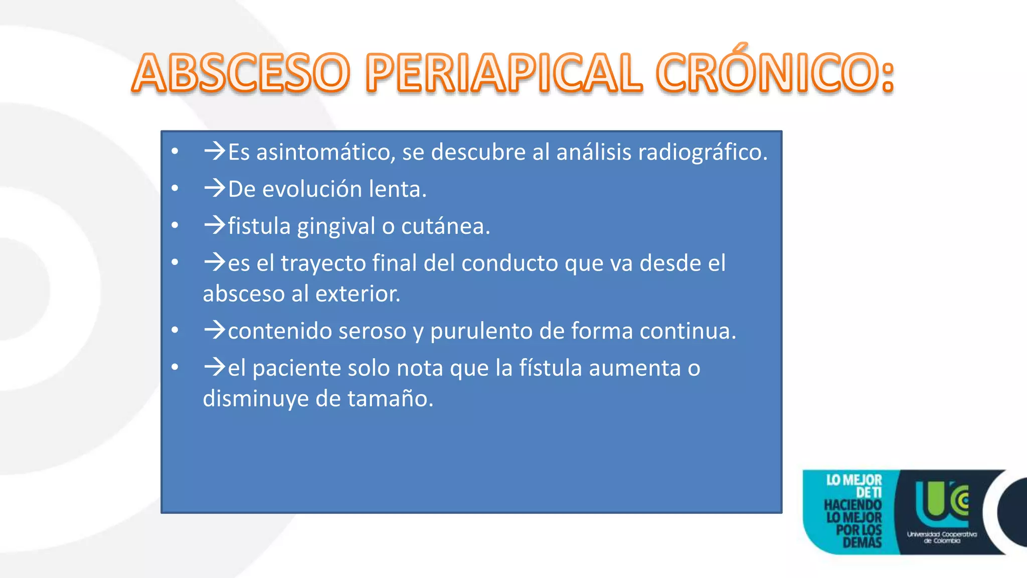 Absceso apical agudo y crónico | PPTX