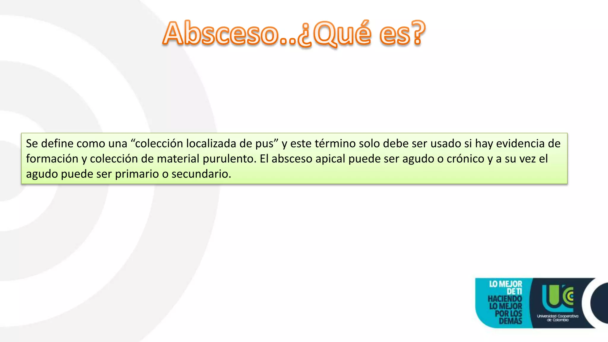 Absceso apical agudo y crónico | PPTX