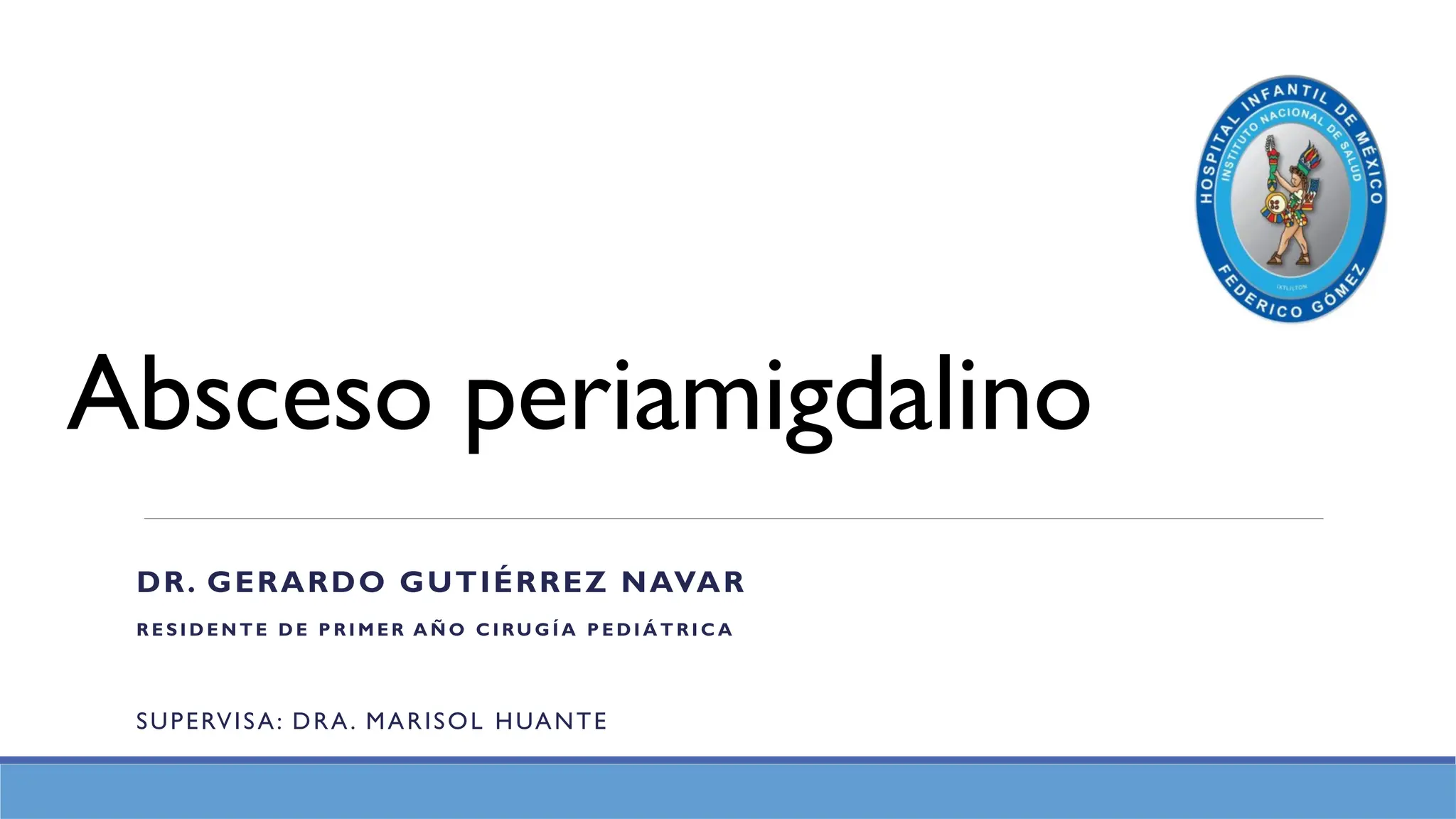 Abordaje de absceso amigdalino en pediatria | PPTX