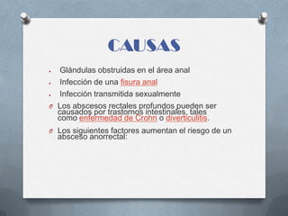 Prentacion Absceso anorrectal | PPTX
