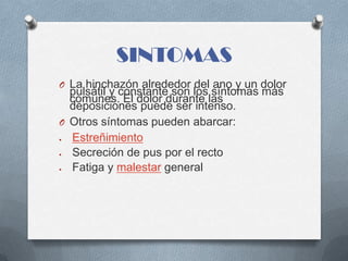 Prentacion Absceso anorrectal | PPTX