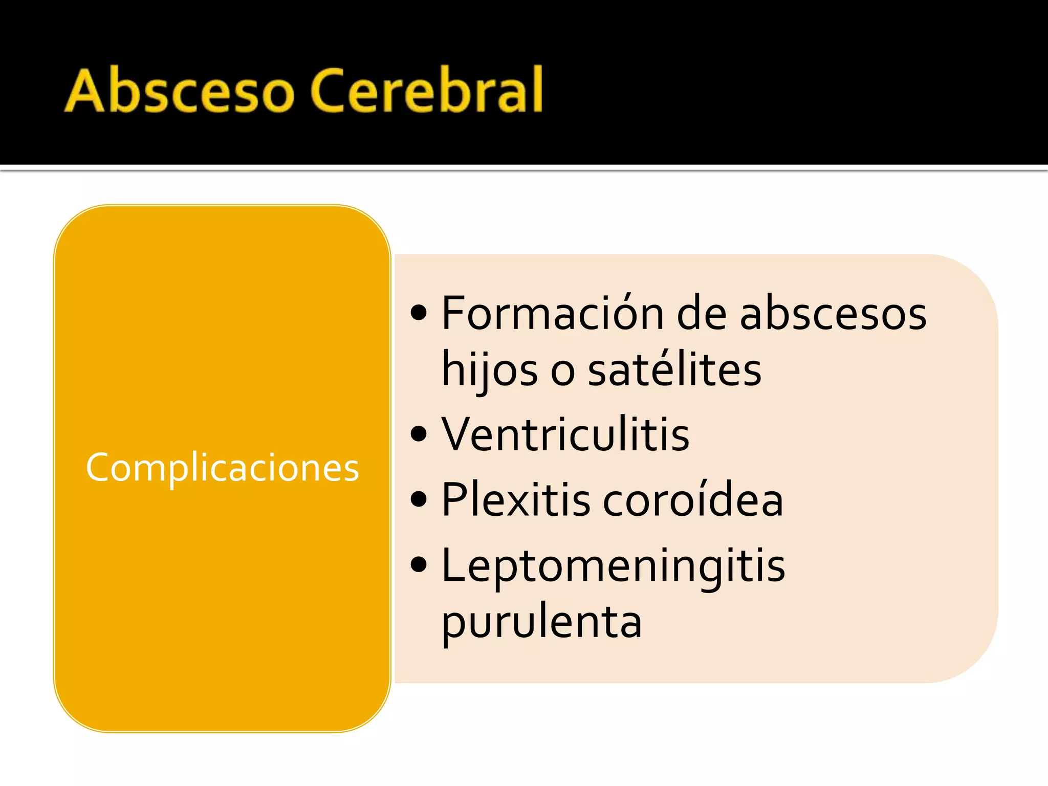 Absceso cerebral | PPTX