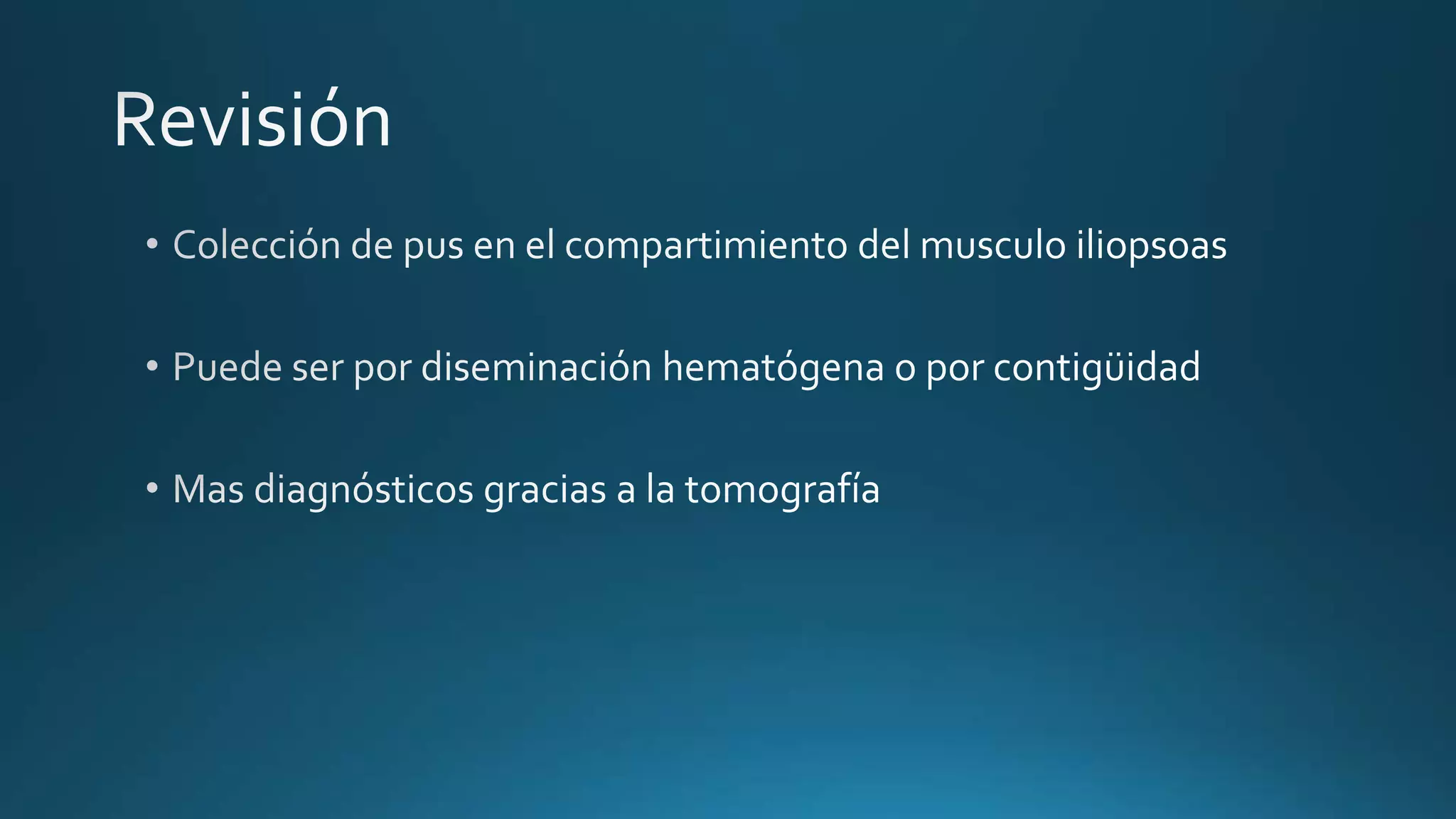 caso clínico: Absceso de psoas | PPTX