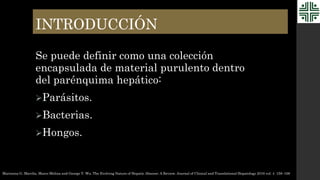 Absceso hepatico | PPTX