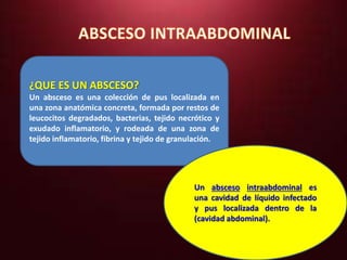 Absceso intraabdominal | PPT