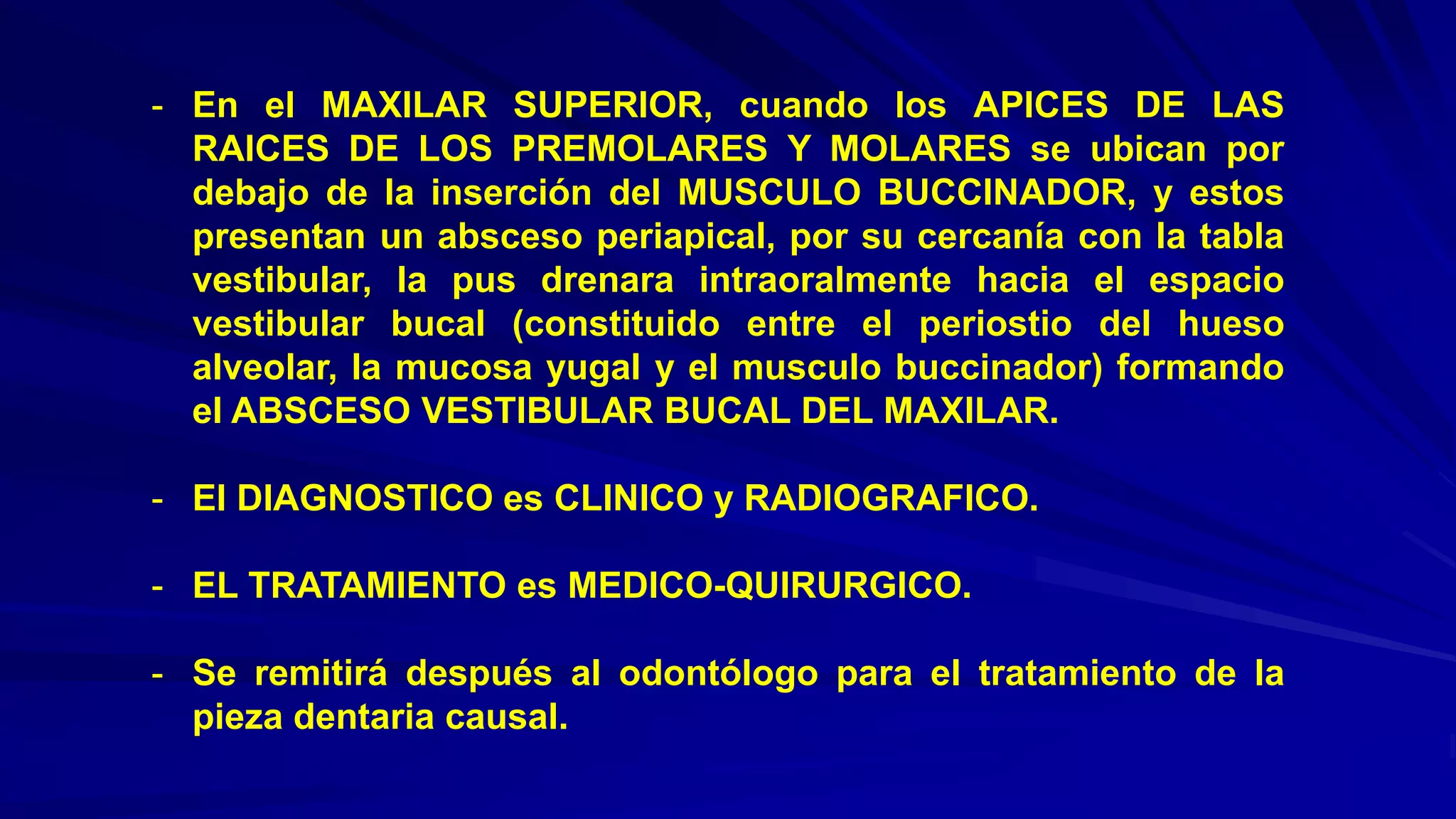 ABSCESO VESTIBULAR BUCAL DEL MAXILAR | PPTX