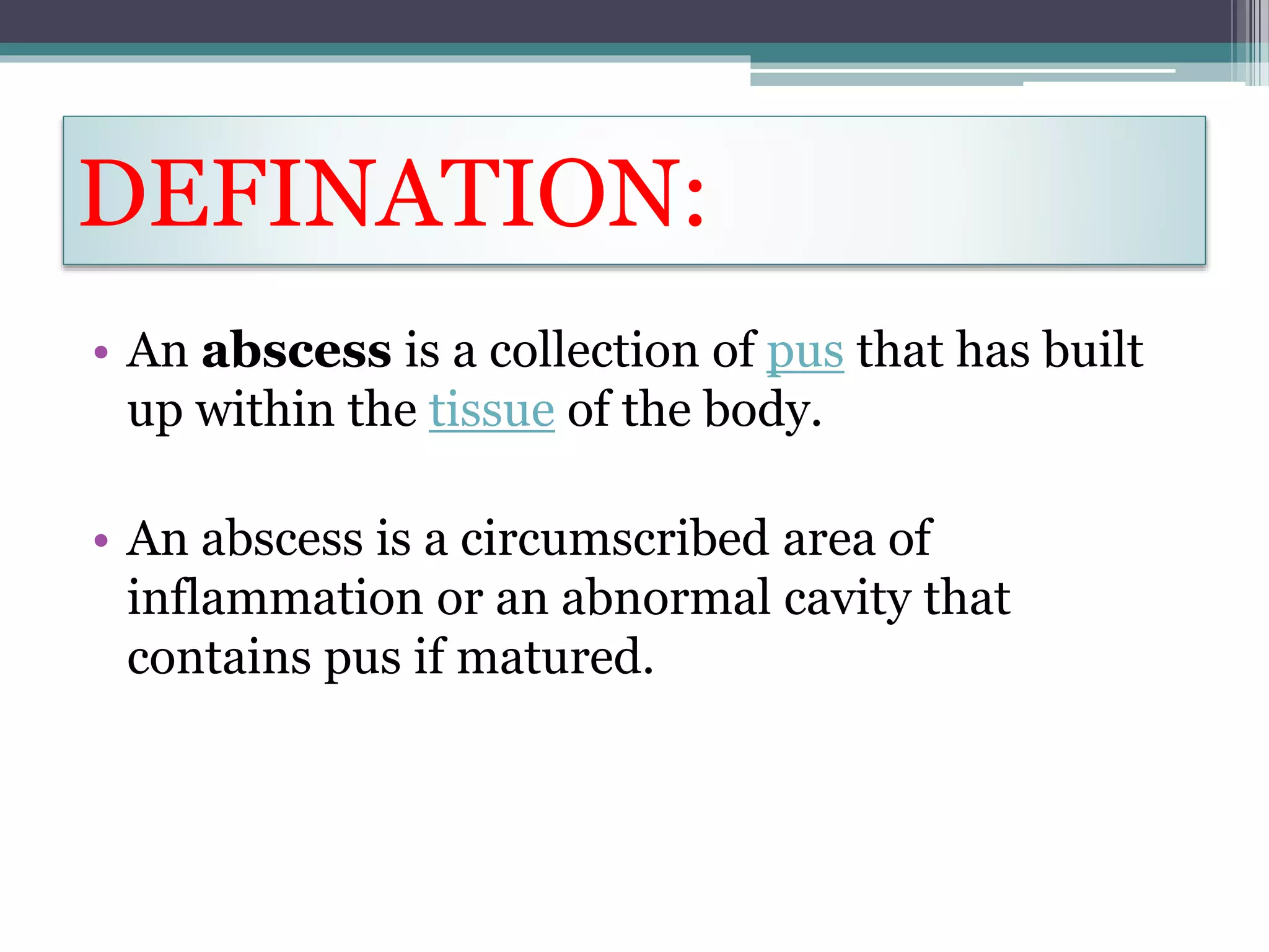 Abscess | PPTX