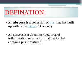 Abscess | PPTX