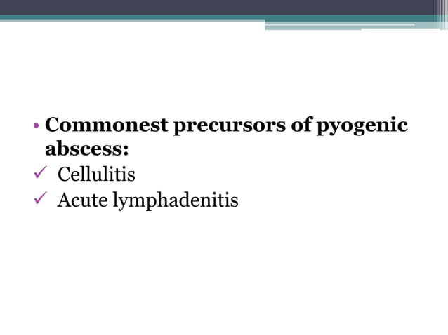 Abscess | PPTX | Ear, Nose and Throat Conditions | Diseases and Conditions