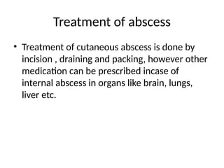 ABSCESS effects , causes, and management | PPTX