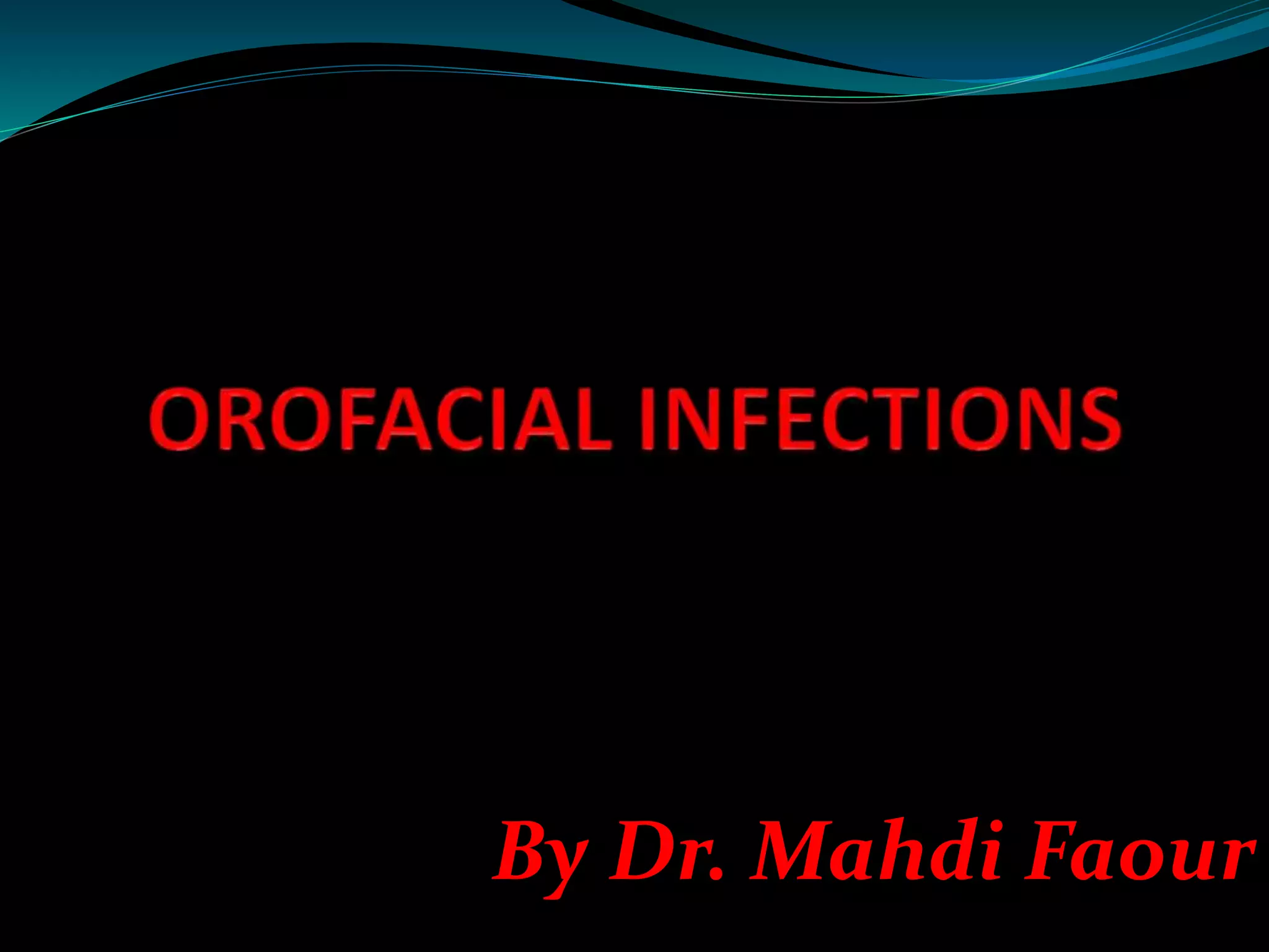 Abscess and phlegmon in maxillofacial region odontogenic infections- | PPT