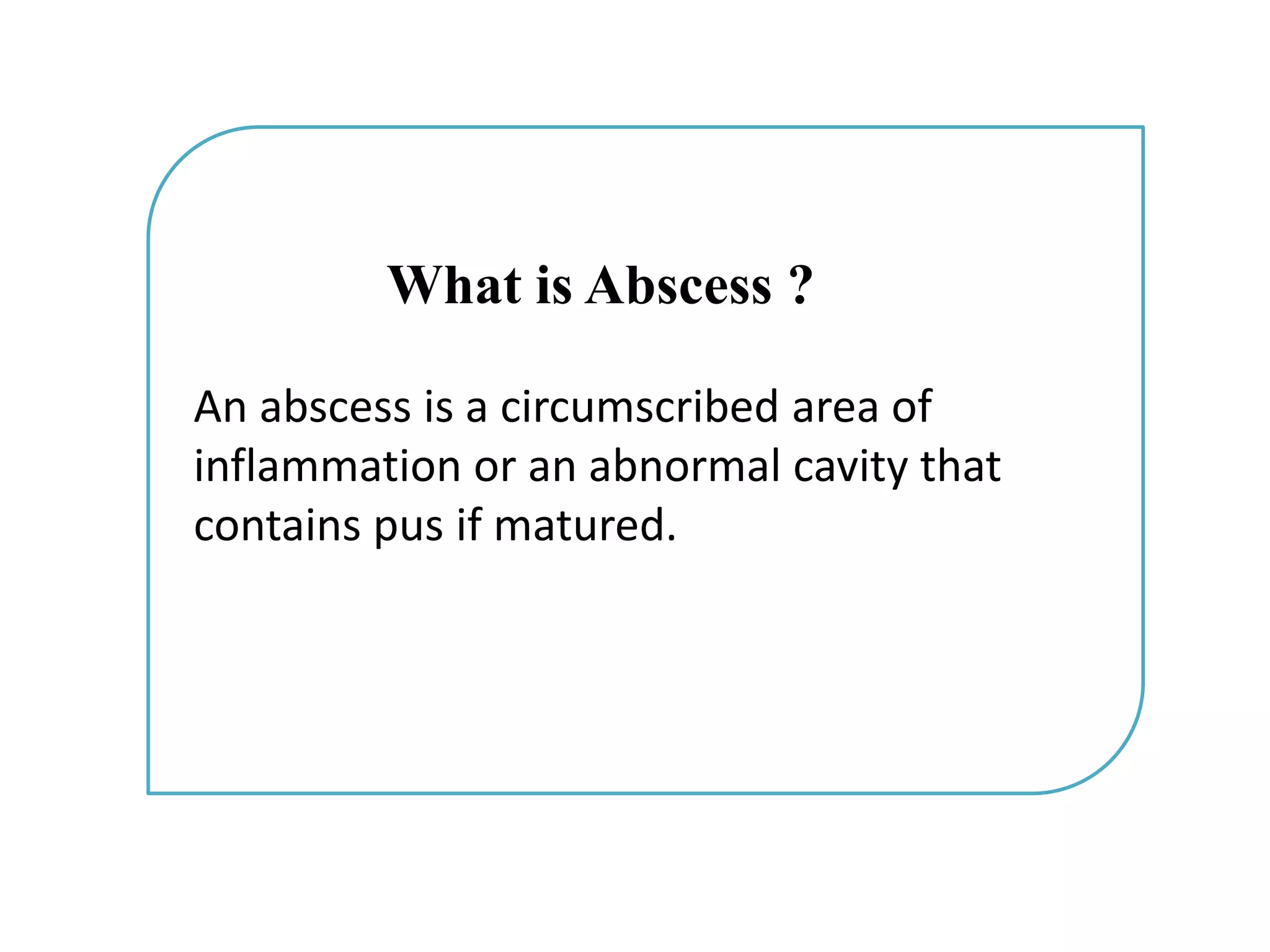 Abscess and its management | PPTX