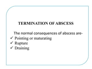 Abscess and its management | PPTX