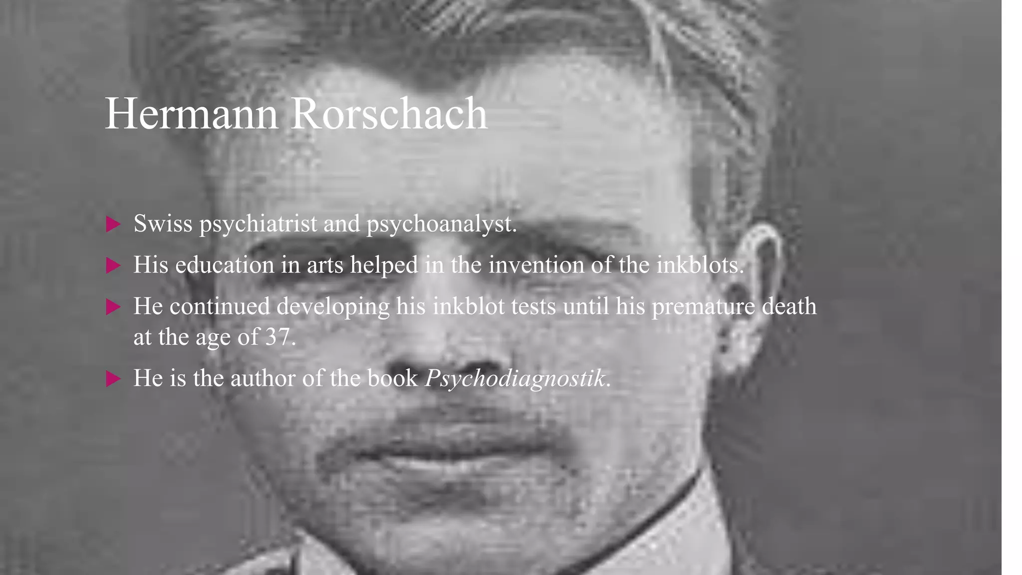 Rorschach's Inkblot Test | PPTX