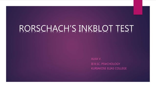 Rorschach's Inkblot Test | PPTX | Science