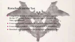 Rorschach's Inkblot Test | PPTX