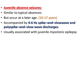 Absence Seizures .. Dr Padmesh | PPTX
