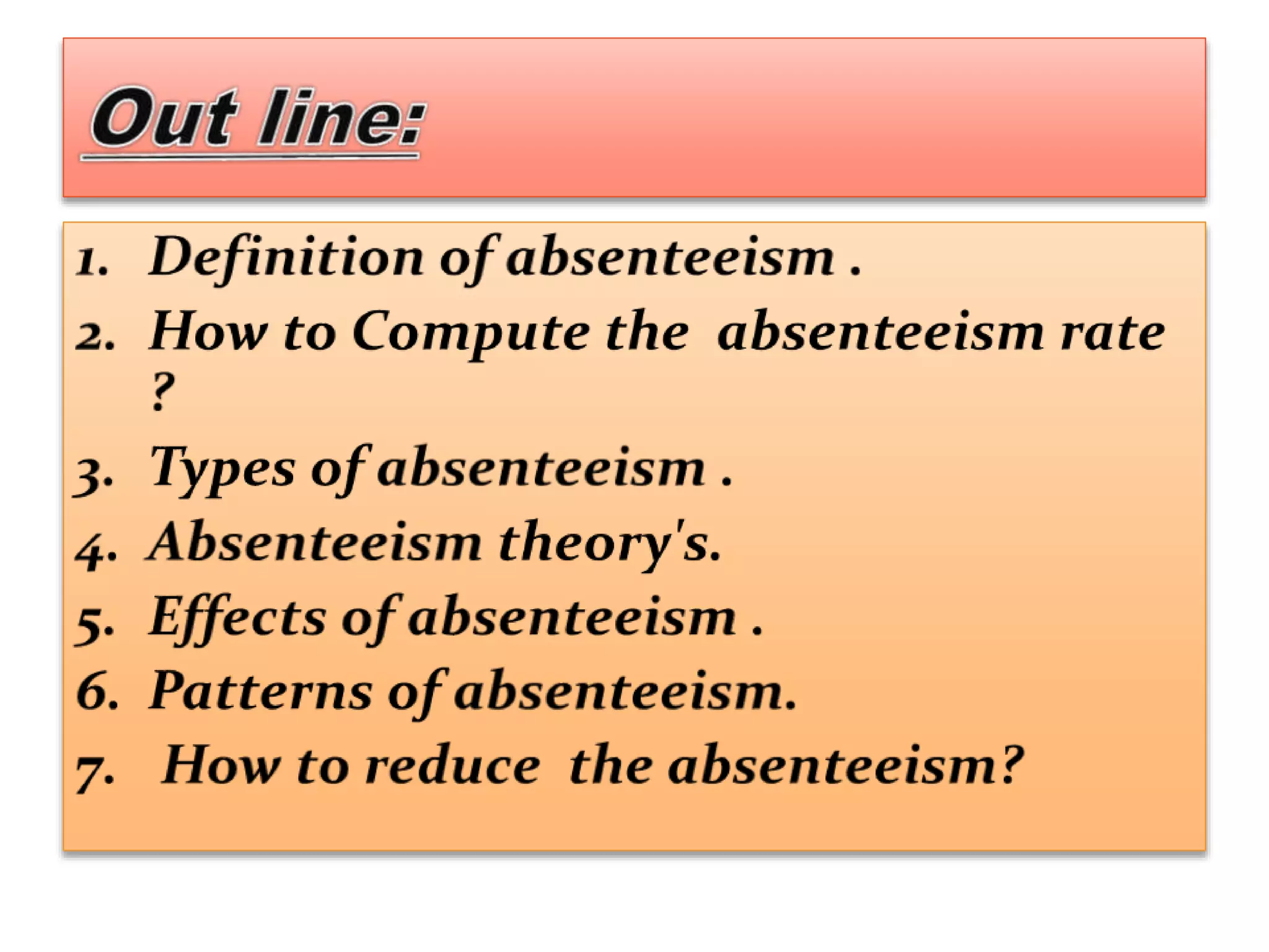Absenteeism and turn over | PPT