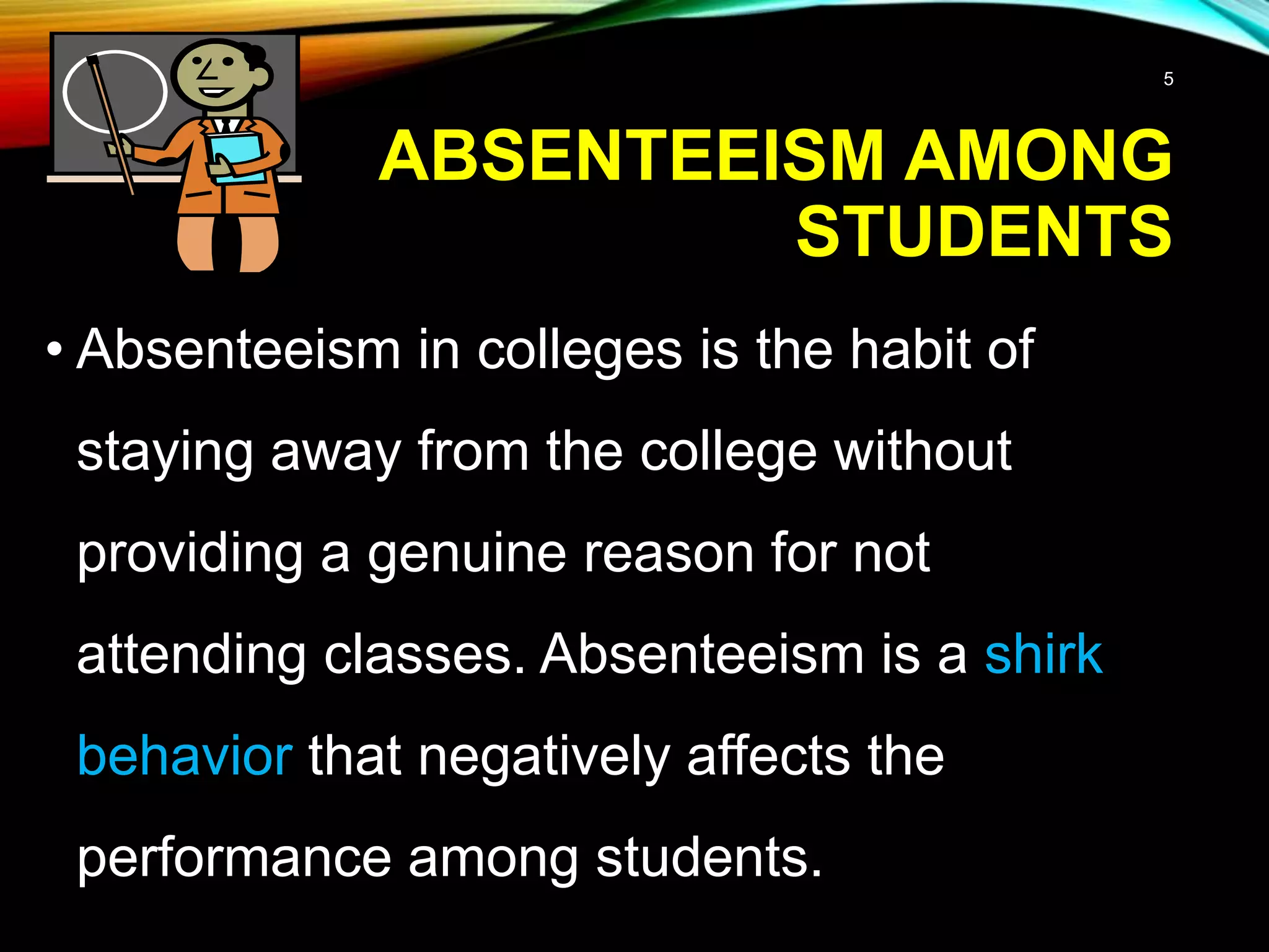 Absenteeism | PPTX