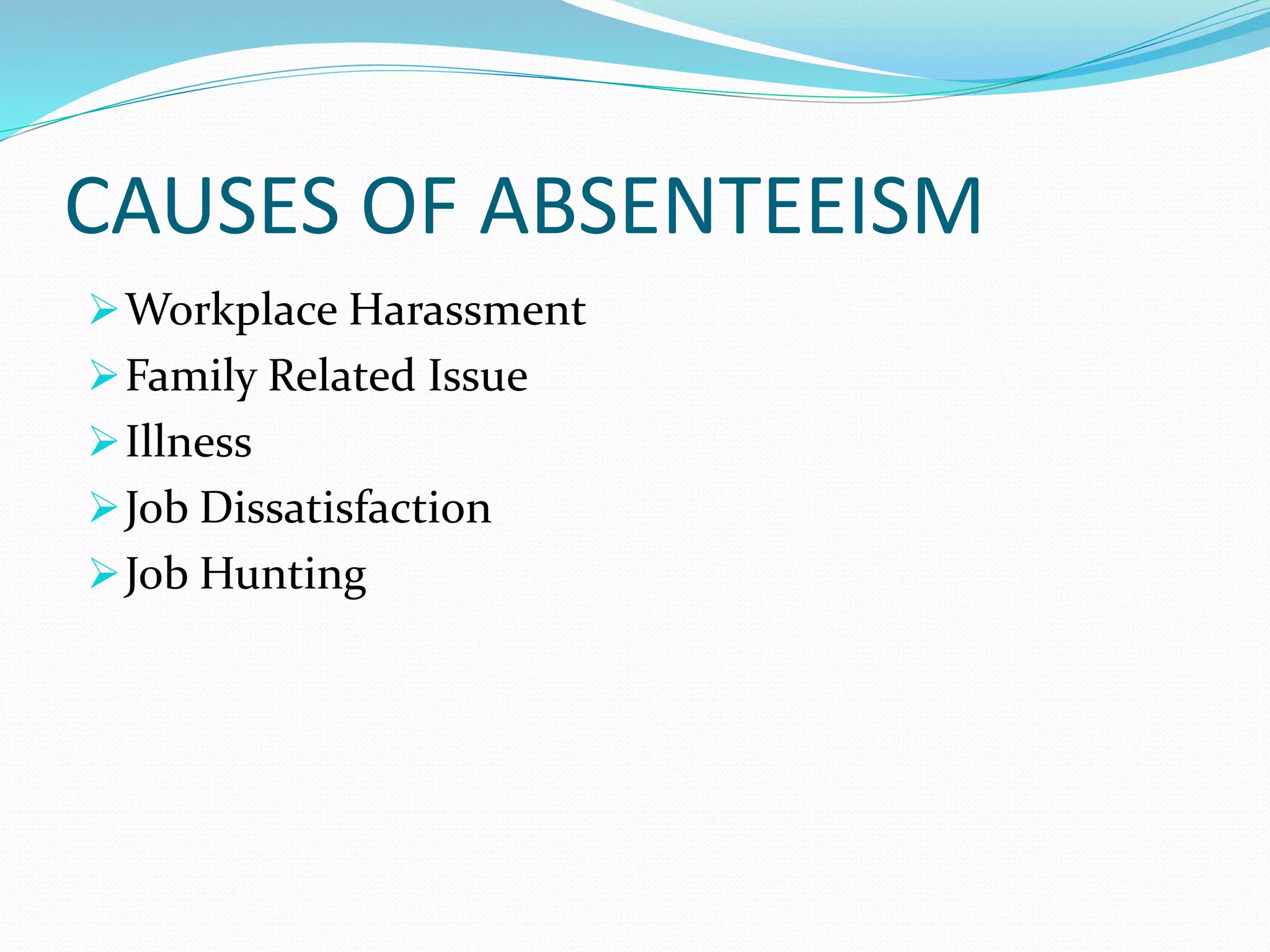 Absenteeism | PPTX