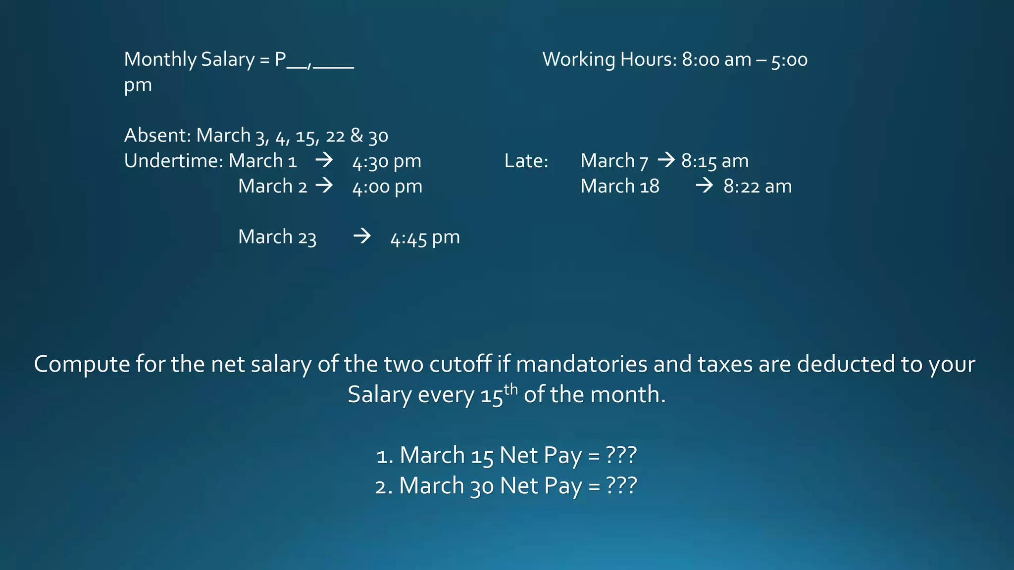 Absent, Late and Undertime.pptx