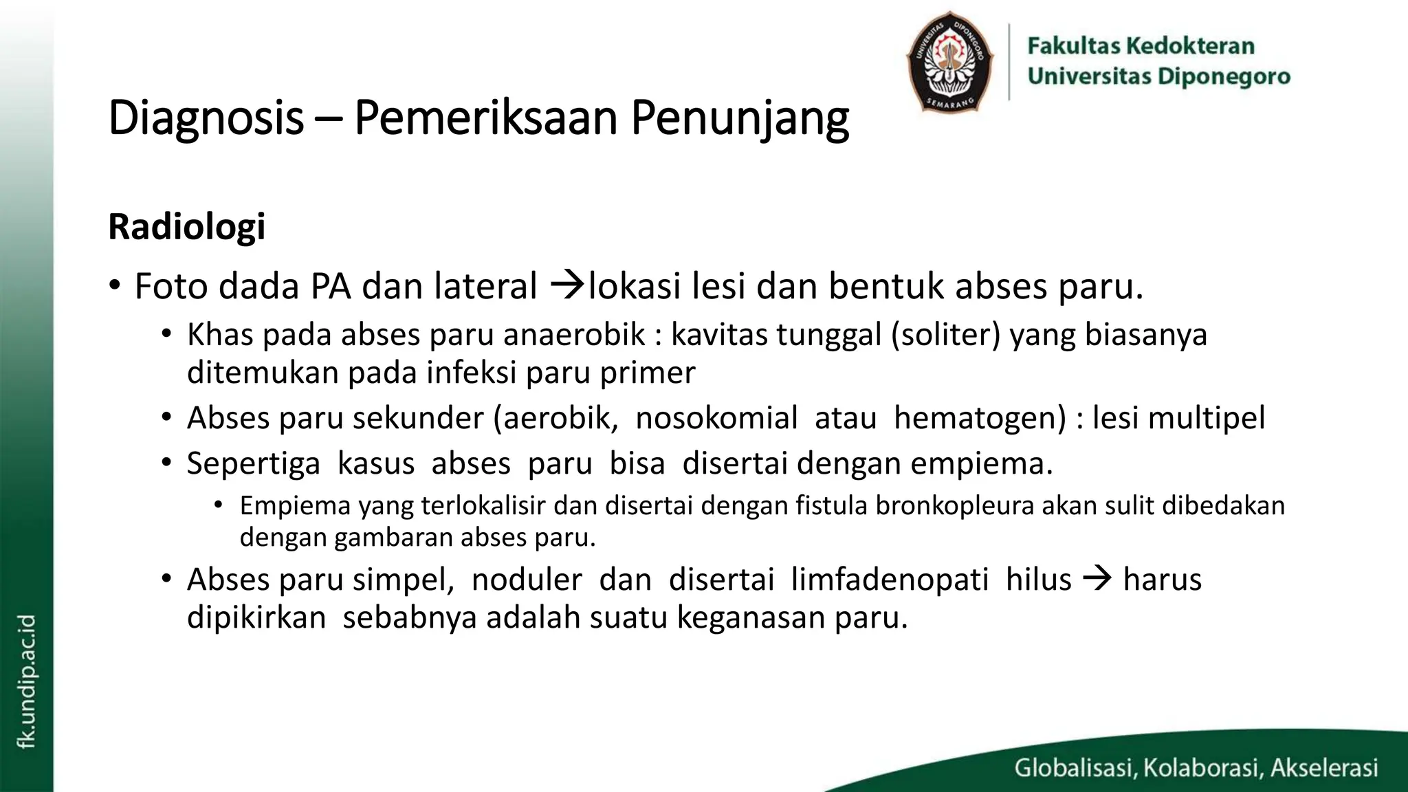 Abses paru - Diagnosis, tatalaksana, prognosis | PPTX