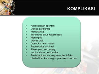 Abses peritonsilar | PPTX