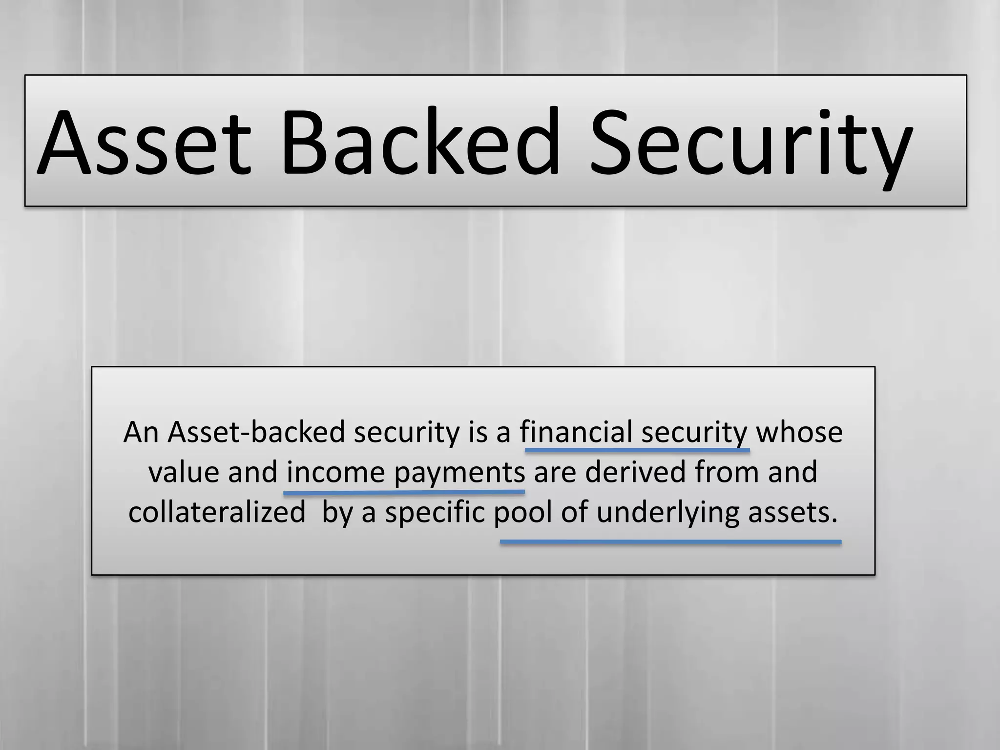Asset Backed Securitization | PPTX