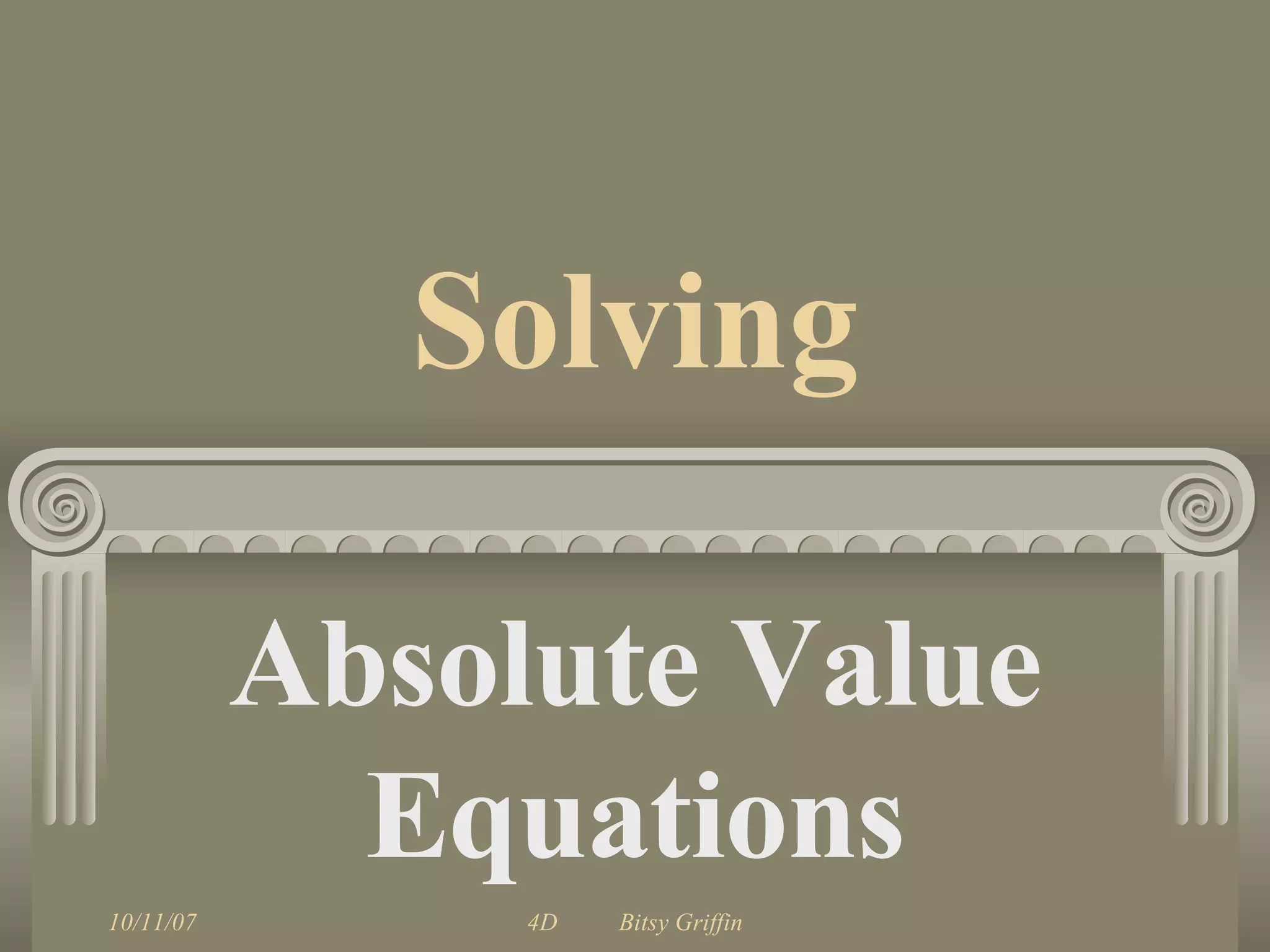 Absolute Value Equations | PPT