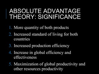 Absolute advantage theory | PPTX