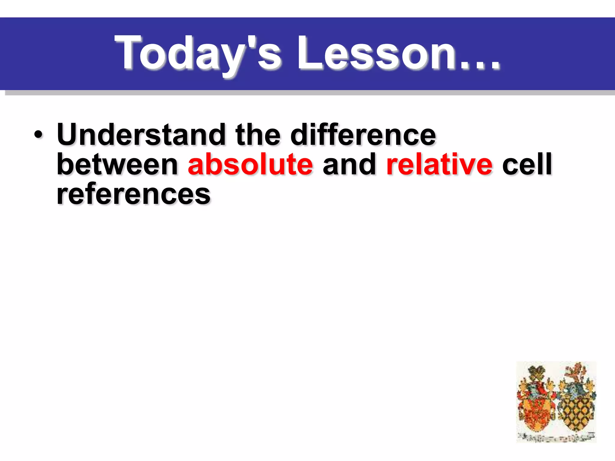 Absolute cell references | PPTX