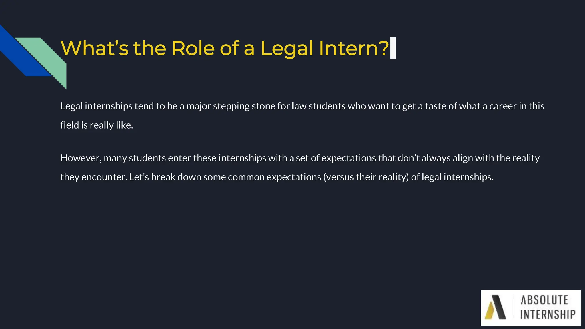Role of a Legal Intern -Expectations vs Reality.pptx