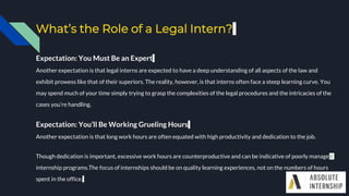 Role of a Legal Intern -Expectations vs Reality.pptx
