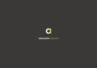 Absolute life style catalogue | PPT