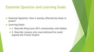 Absolute monarchs lesson 3 (louis xiv pt. 1) | PPTX