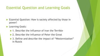 Absolute monarchs lesson 5 (ivan the terrible and peter the great) | PPTX