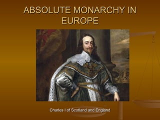 Absolute monarchy | PPT