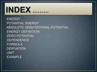 Absolute potential energy | PPTX