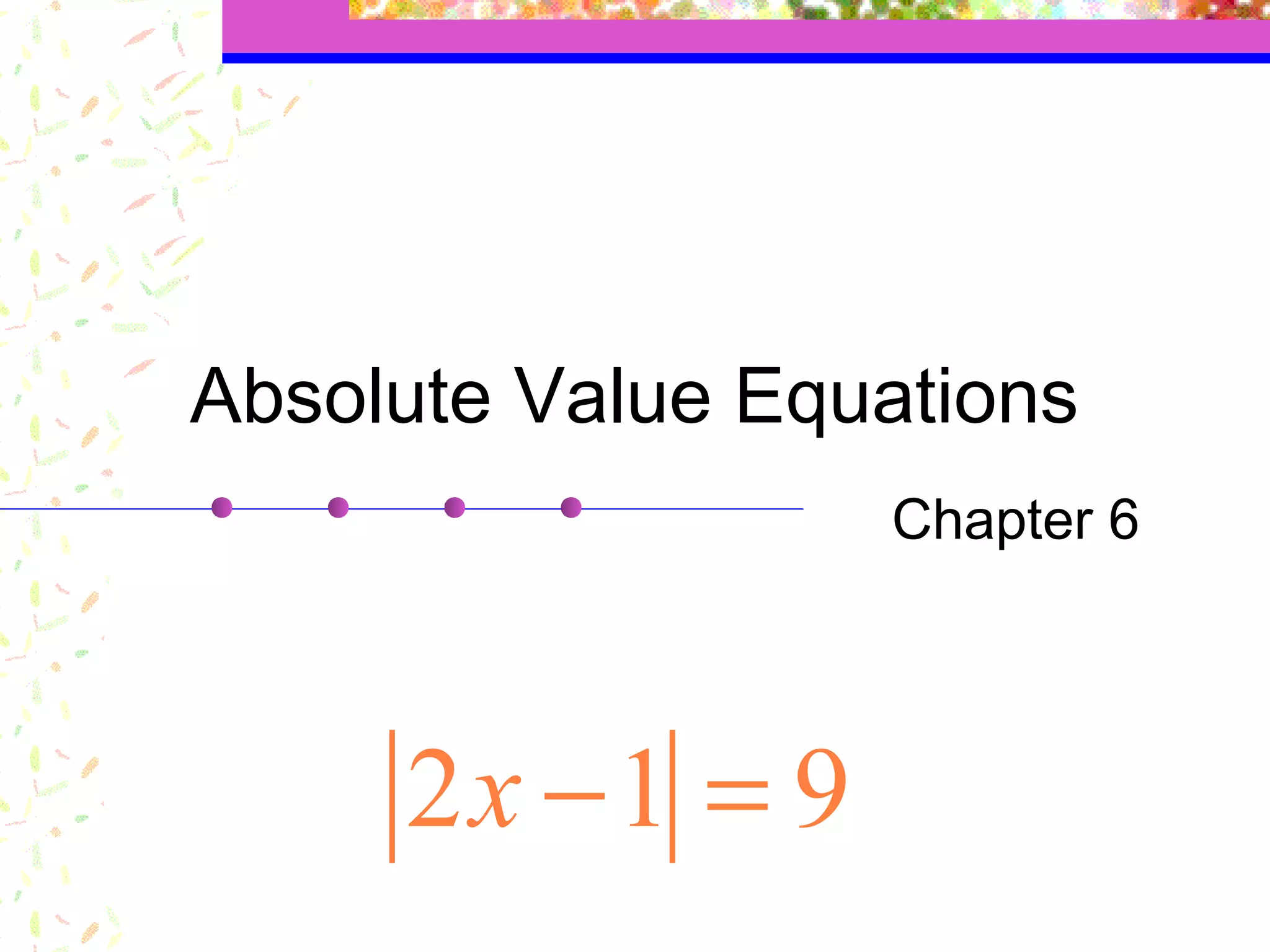 Absolute value equations | PPT