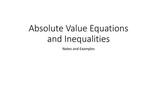 Absolute Value Equations and Inequalities | PPT