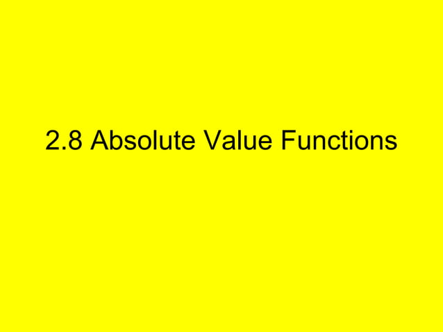 Absolute value functions | PPT | Physics | Science