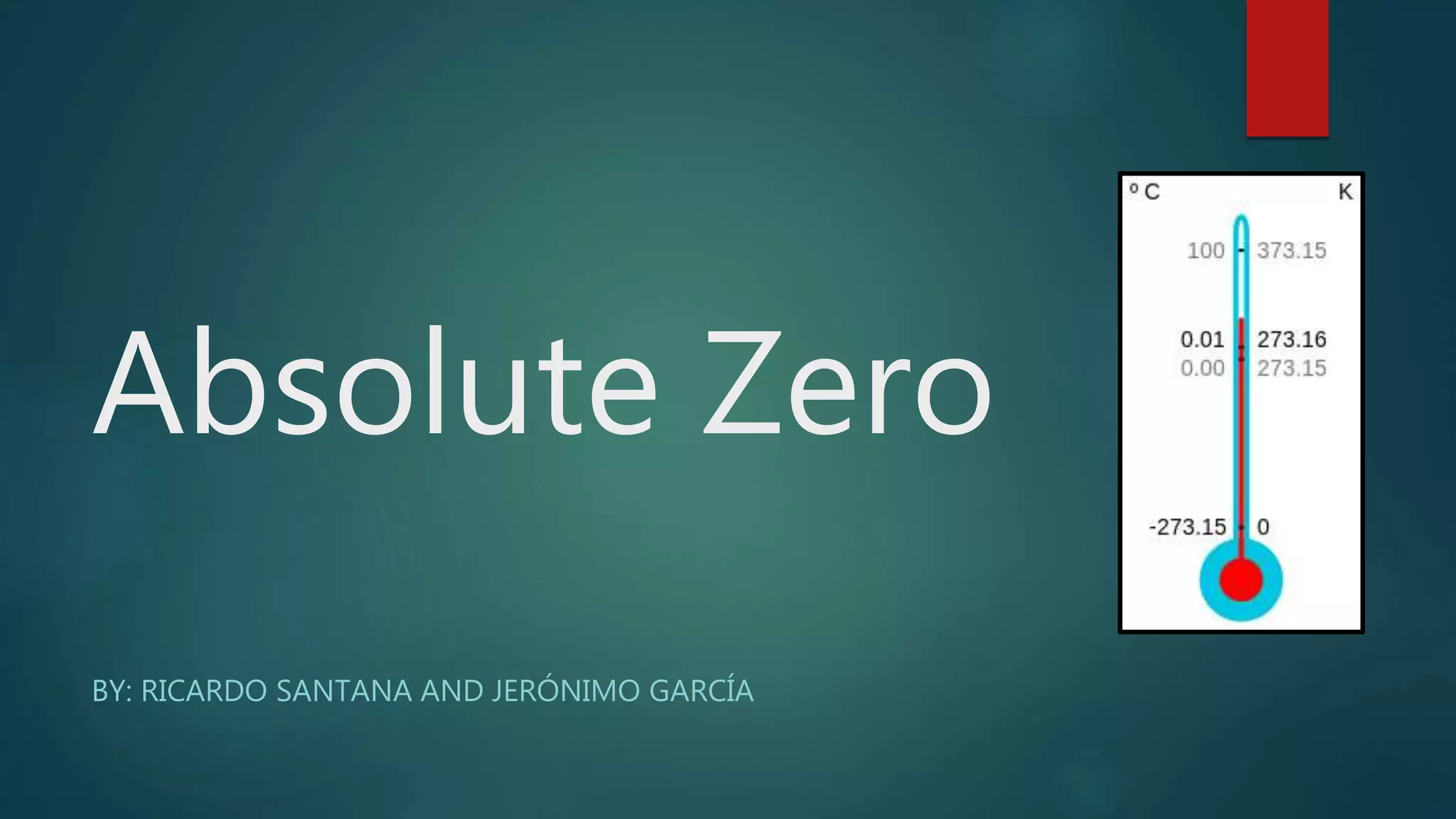Absolute zero | PPTX
