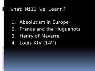 French Absolutism and absolute monarchs | PPTX