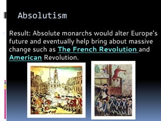 French Absolutism and absolute monarchs | PPTX