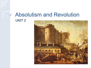 Absolutism and revolution | PPTX